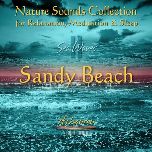 Nature Sounds Collection: Sea Waves, Vol. 2 (Sandy Beach) Radio ...
