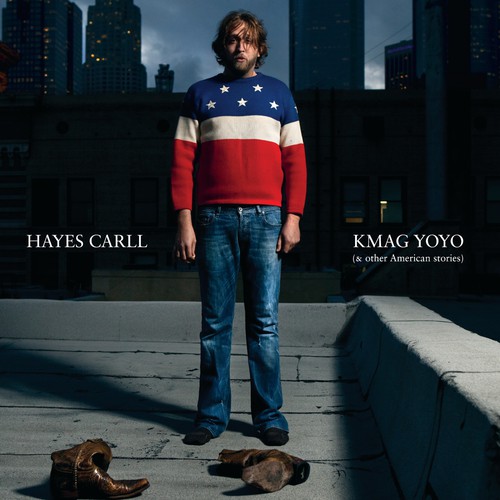 Kmag Yoyo Radio - Listen to Hayes Carll, Free on Pandora Internet Radio