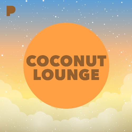 Coconut Lounge Radio - Listen to Unknown, Free on Pandora Internet Radio